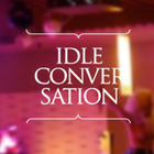 Idle Conversation, выпуск 6 — Look At Me
