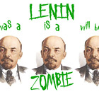 Lenin Was A Zombie — Look At Me