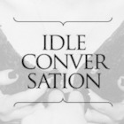 Колонка Idle Conversation, выпуск 1 — Look At Me