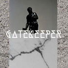 Band to Watch — Gatekeeper — Look At Me